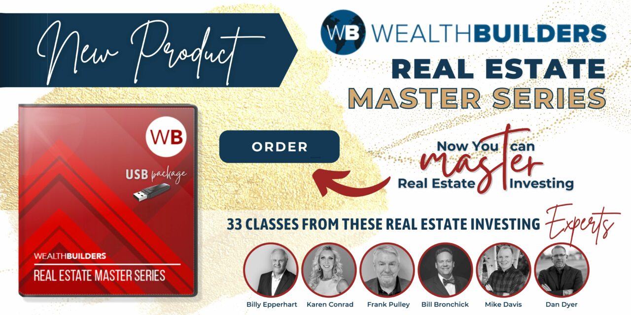 WealthBuilders Real Estate Master Series | WealthBuilders