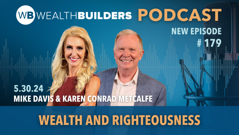 Wealth and Righteousness: A Story Written in the Stars | WealthBuilders