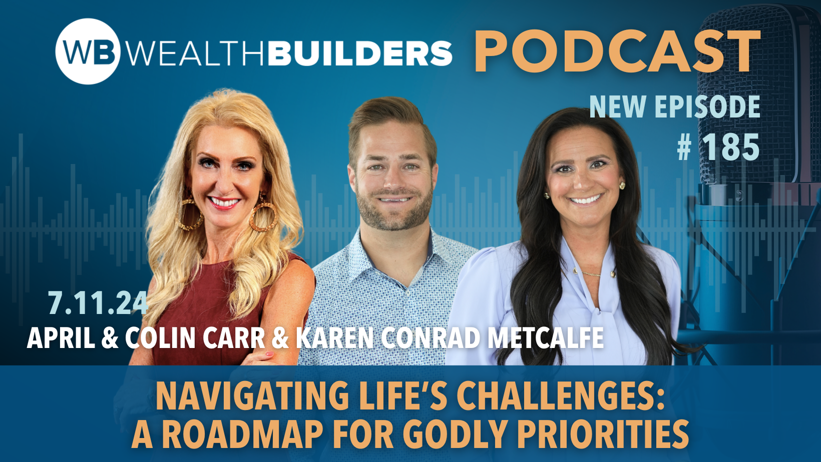 Navigating Life’s Challenges: A Roadmap for Godly Priorities | WealthBuilders