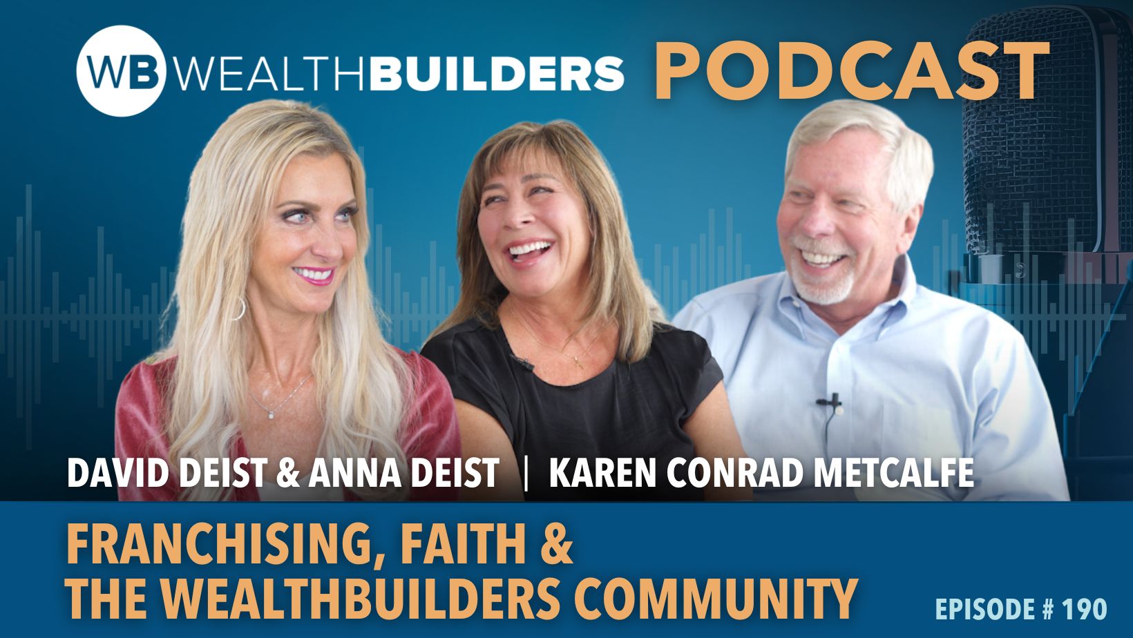 Franchising, Faith and the WealthBuilders Community | WealthBuilders